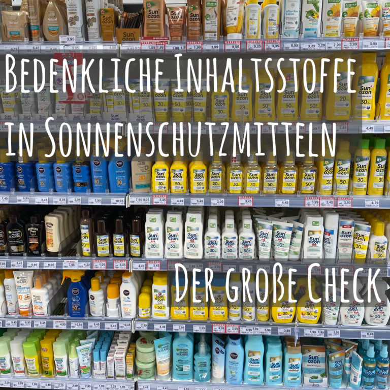 Bedenkliche Inhaltsstoffe in Sonnenschutzmittel - der große Check ...